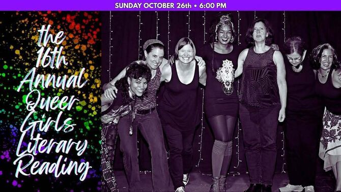 The 16th Annual Queer Girls Literary Reading